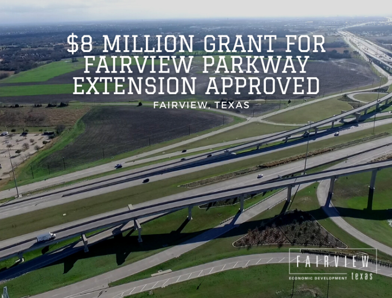 Fairview Texas Receives $8 Million Grant for Fairview Parkway Extension ...